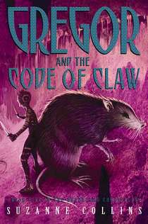 Gregor and the Code of Claw - Read It and Rate It - Huntley Area Public ...