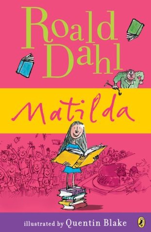 Matilda - Read It and Rate It - Huntley Area Public Library