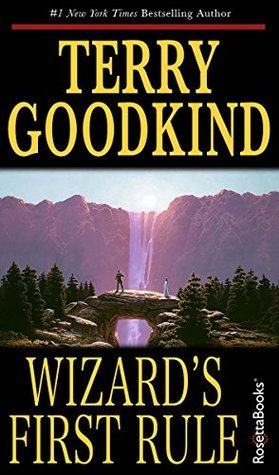 Wizard's First Rule - Read It and Rate It - Huntley Area Public Library