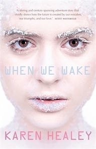 When We Wake - book review - Huntley Area Public Library
