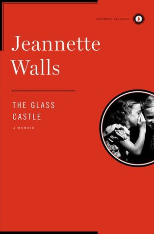 Glass Castle - Read It and Rate It - Huntley Area Public Library