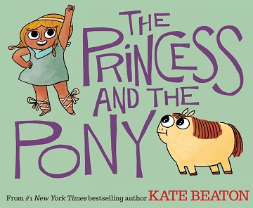Princess and the Pony - book review - Huntley Area Public Library