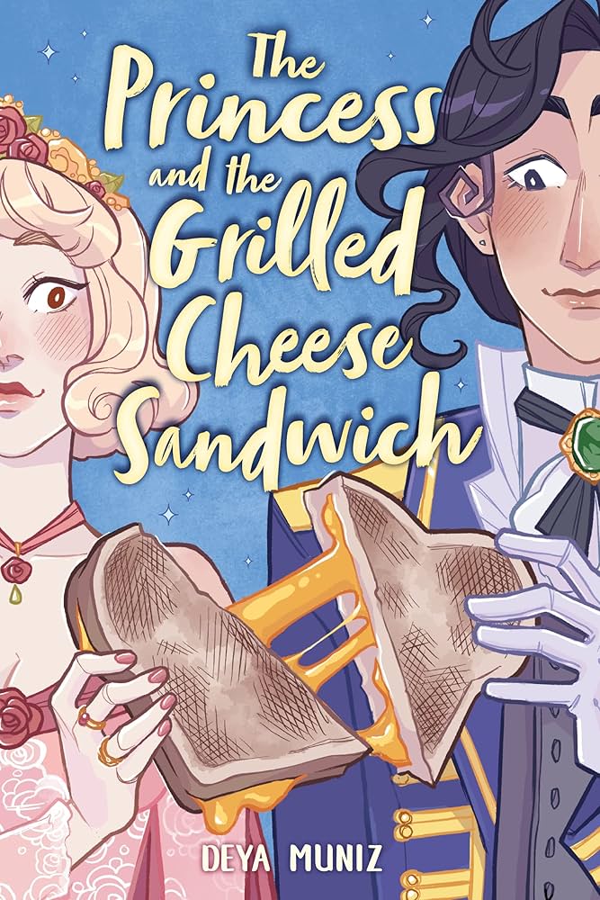 Princess and the Grilled Cheese Sandwich – book review - Huntley Area ...