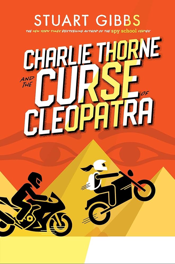 Charlie Thorne and the Curse of Cleopatra – Read It and Rate It ...
